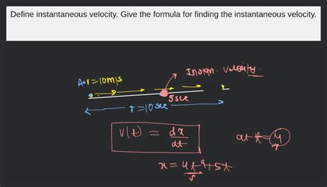 Define Instantaneous Velocity Give The Formula For Finding The Instantan