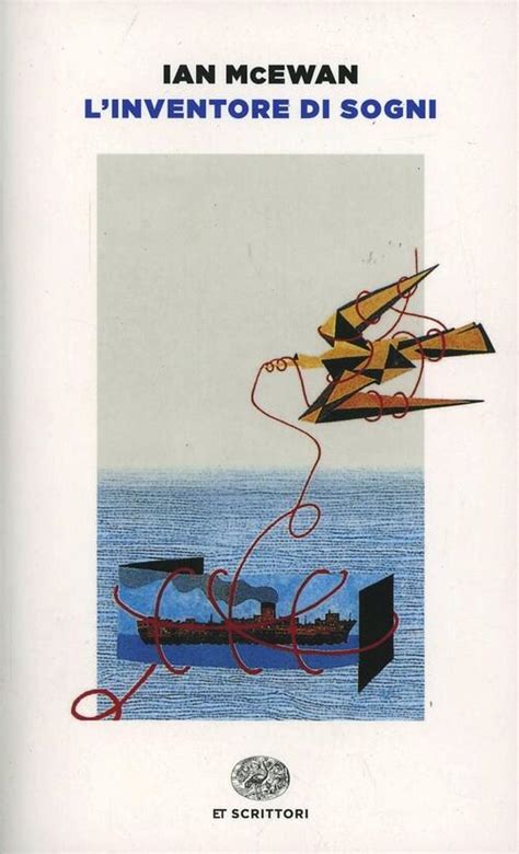 L Inventore Di Sogni Ian Mcewan Libro Libraccio It