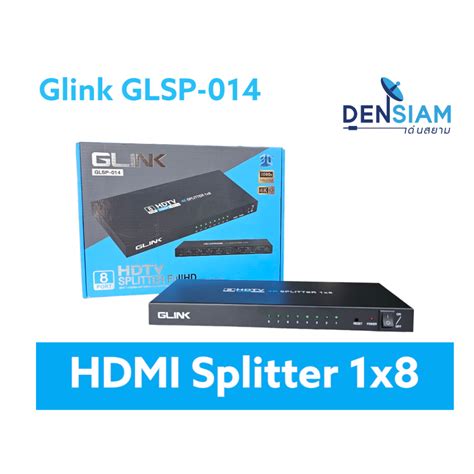 สั่งปุ๊บ ส่งปั๊บ🚀glink Glsp 014 Hdmi Splitter 1x8 Full Hd 4k 8 Port