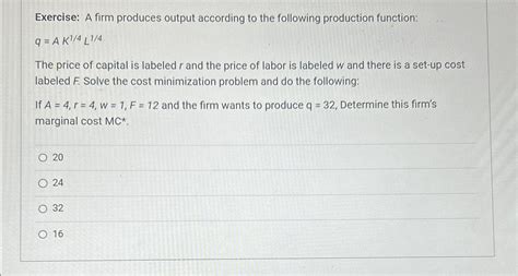 Solved Exercise A Firm Produces Output According To The