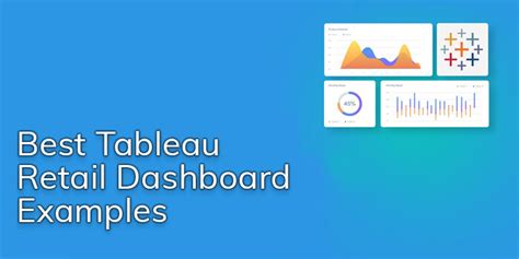 Best Tableau Retail Dashboard Examples