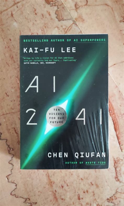 AI 2041 Ten Visions For Our Future Book By Chen Qiufan And Kai Fu Lee