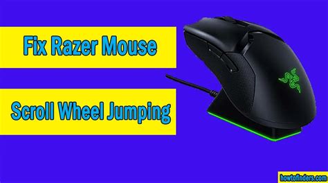 fix razer mouse scroll wheel jumping quick solutions how to finders