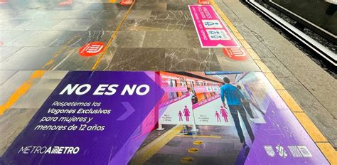 “no Es No” Metro De Cdmx Lanzó Nueva Campaña Para Garantizar Espacios