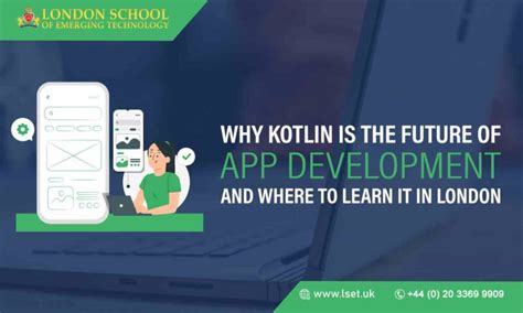 Why Kotlin Is The Future Of App Development