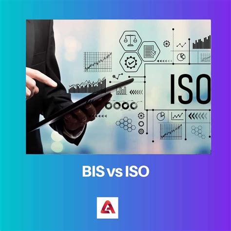 BIS Vs ISO Difference And Comparison