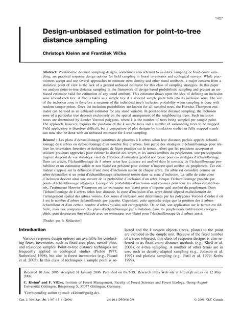 design unbiased estimation for point to tree distance sampling by
