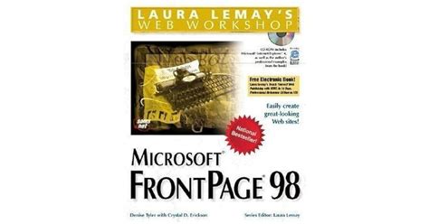 laura lemay s web workshop microsoft frontpage 98 by denise tyler