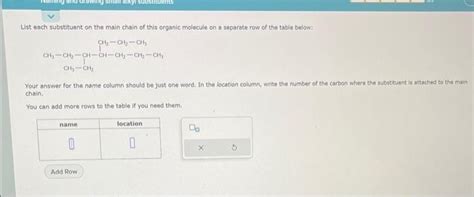 Solved List Each Substituent On The Main Chain Of This Chegg
