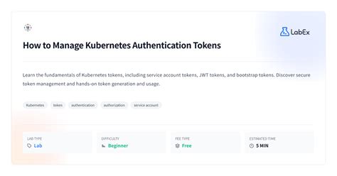 how to manage kubernetes authentication tokens labex