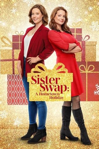 Sister Swap A Hometown Holiday 2021 Movie Flixi