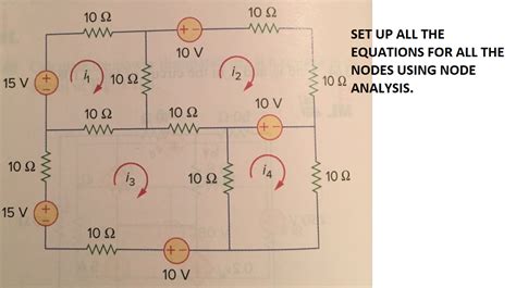 Solved SET UP ALL THE EQUATIONS FOR ALL THE NODES USING NODE Chegg