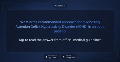 What Is The Recommended Approach For Diagnosing Attention Deficit Hyperactivity Disorder Adhd