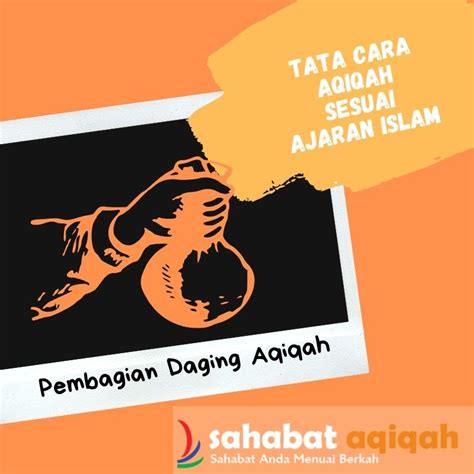 Panduan Tata Cara Aqiqah Terlengkap Update 2021 Sahabat Aqiqah