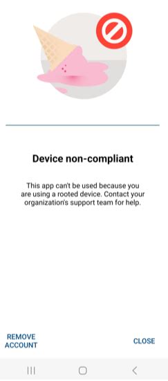 company apps on android stopped working saying using a rooted device