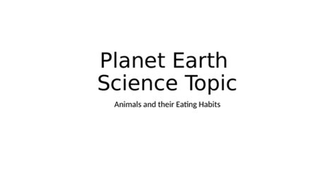 Animals And Their Eating Habits Teaching Resources