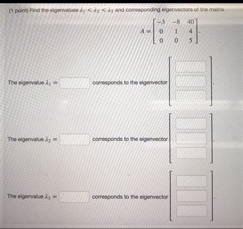 solved 1 point find the eigenvalues 시