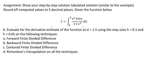 solved assignment show your step by step solution tabulated