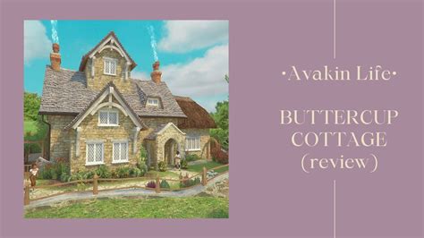 Buttercup Cottage House AVAKIN LIFE YouTube