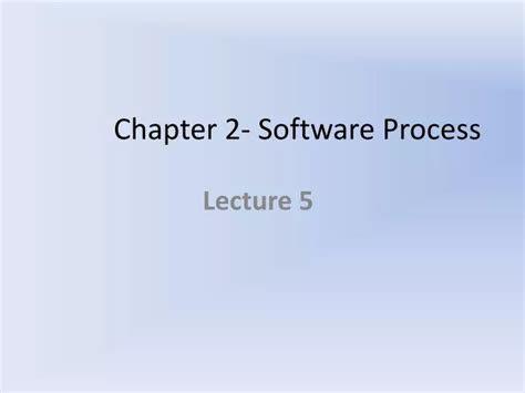 Ppt Chapter Software Process Powerpoint Presentation Free