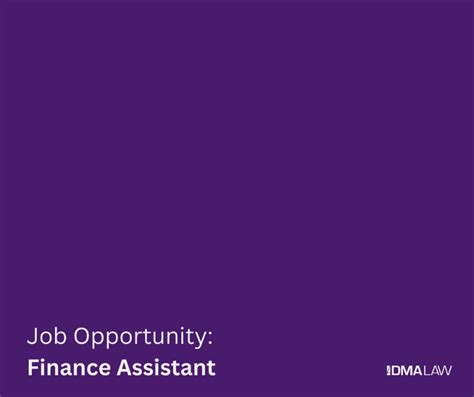 Were Hiring A Finance Assistant