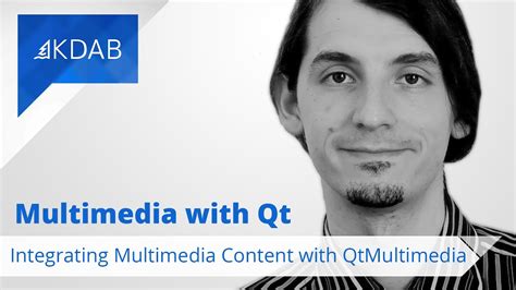 Multimedia With Qt Part 2 Integrating Multimedia Content With