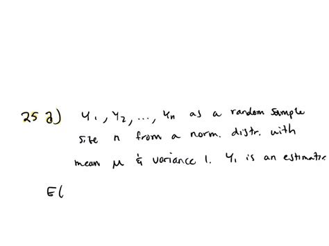 Solved U Y̅ Is An Unhiased Estimator Of μγ Is γ̅ 2 An Unbiased