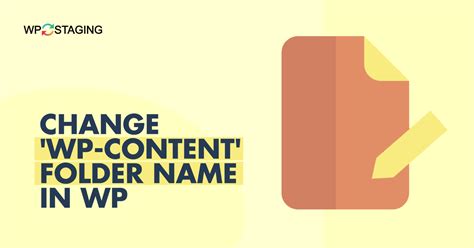 How To Change The Wp Content Folder Name In WP