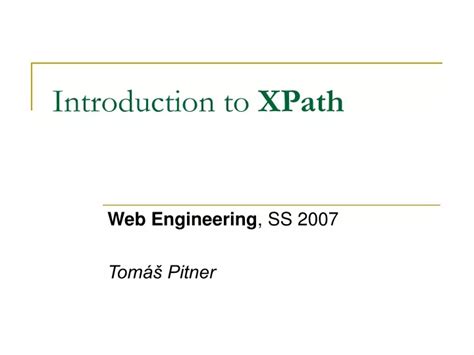 Ppt Introduction To Xpath Powerpoint Presentation Free Download Id