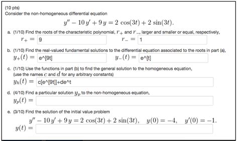 Solved Consider The Non Homogeneous Differential Equation
