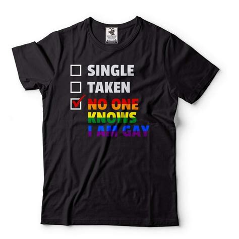 Funny No One Knows I Am Gay Shirt Lgbt Pride Shirt Rainbow Shirt Gay