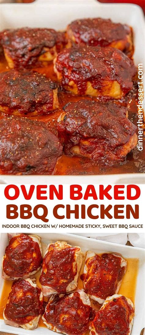 Oven Oven Baked Bbq Chicken Recipe Homemade Sauce Dinner Then Dessert