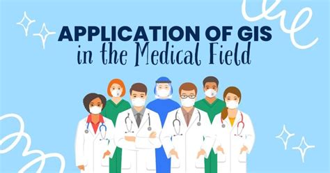 Application Of Geographic Information Systems Gis In The Medical Field Remote Sensing And Gis Club