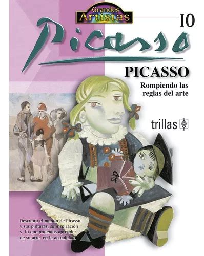 Picasso Rompiendo Las Reglas Del Arte Trillas Mercadolibre