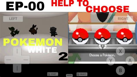Pokemon White2 Ep 00 Walkthrough Youtube