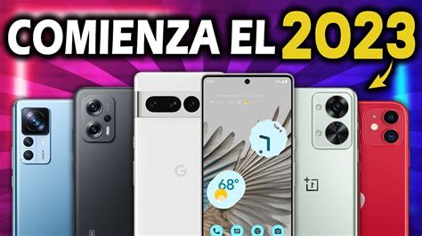 13 MEJORES CELULARES PARA COMPRAR EN 2023 RECOMENDACIÓN QUÉ CELULAR