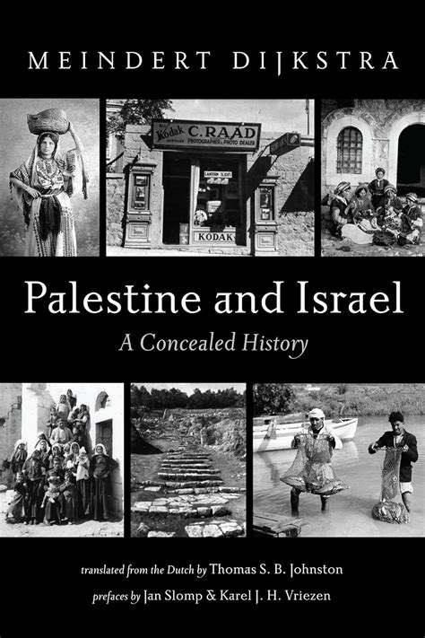Palestine And Israel Dijkstra Meindert Johnston Thomas S B Slomp