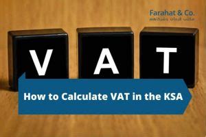 How To Calculate VAT In KSA VAT Registration In KSA