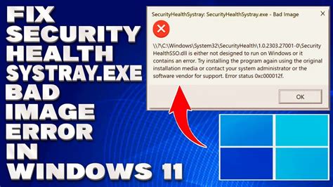 How To Fix Securityhealthsystray Exe Bad Image Error In Windows
