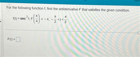 Solved For The Following Function F ﻿find The