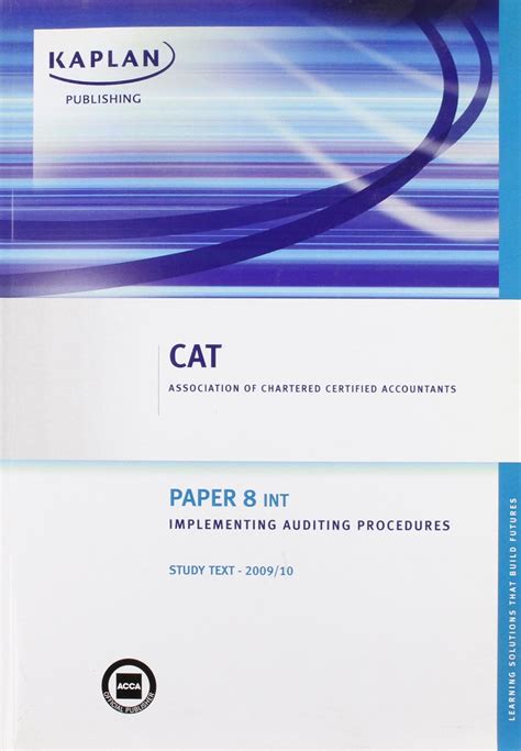 Buy Paper 8 INT Implementing Auditing Procedures Study Text Book
