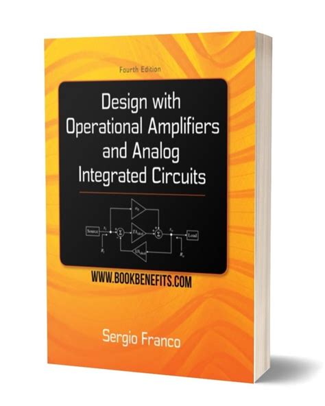 design with operational amplifiers and analog integrated circuits