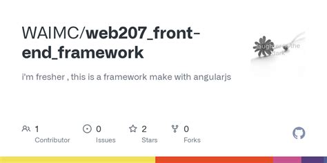 Github Waimcweb207front Endframework Im Fresher This Is A