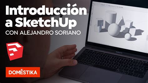 Aprende SketchUp Desde Cero YouTube