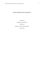 EBP Paper Docx THE ROLE OF EBP RESEARCH IN NURSING PRACTICE The Role Of EBP Research In