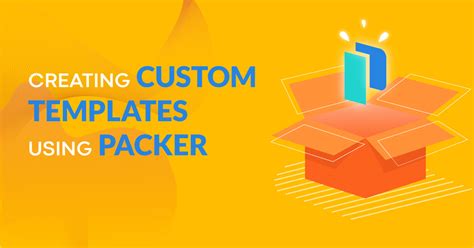 Packer Templates
