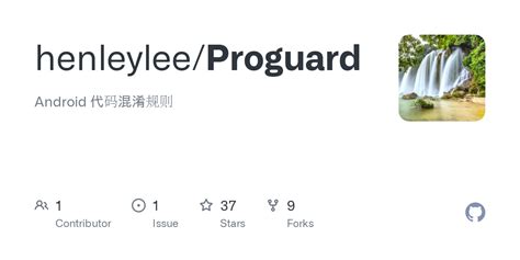 Github Henleyleeproguard Android 代码混淆规则