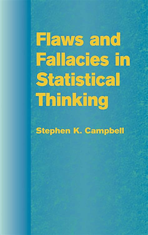 Buy Flaws And Fallacies In Statistical Thinking Book Online At Low