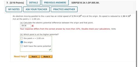Solved An Electron Moving Parallel To The X Axis Has An