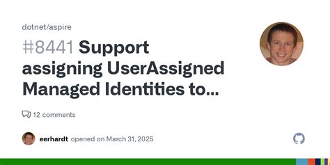 Support Assigning Userassigned Managed Identities To Compute Resources · Issue 8441 · Dotnet